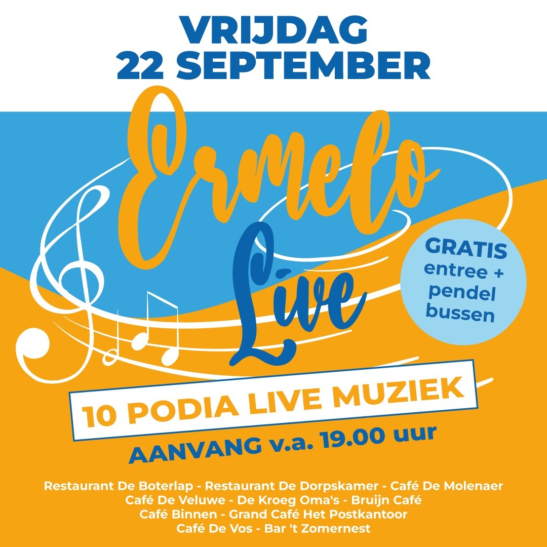 Ermelo Live 2023 – Najaarseditie - DE ERMELOSCHE COURANT - Wij zijn Ermelo